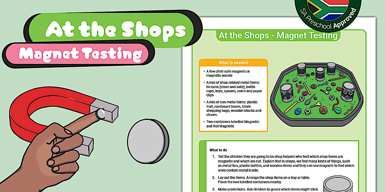 Preschool: At the Shops- Magnet Testing Shopping Items- STEM