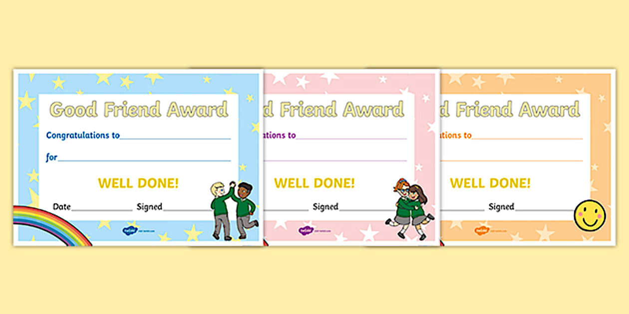 Good Friend Certificates (teacher made) - Twinkl