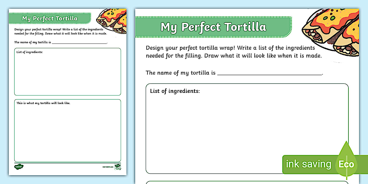 My Perfect Tortilla Activity Sheet (teacher made) - Twinkl