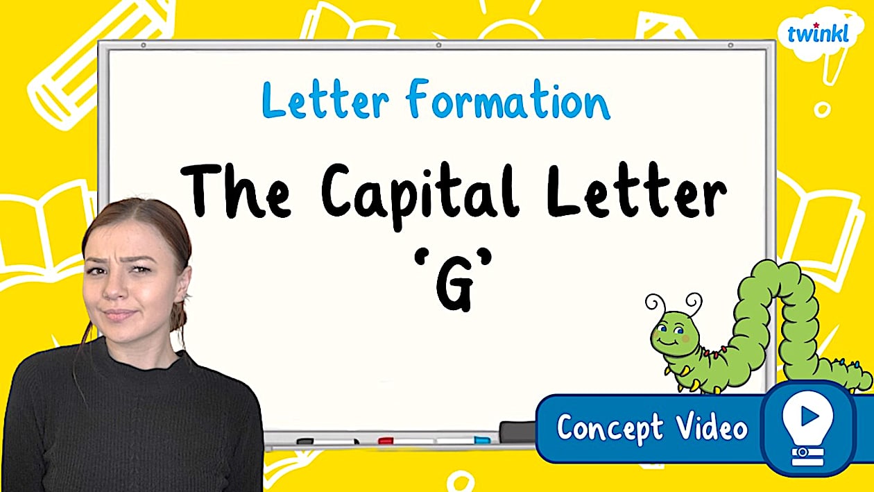 The Capital Letter 'G' | KS1 Letter Formation Handwriting Concept Video