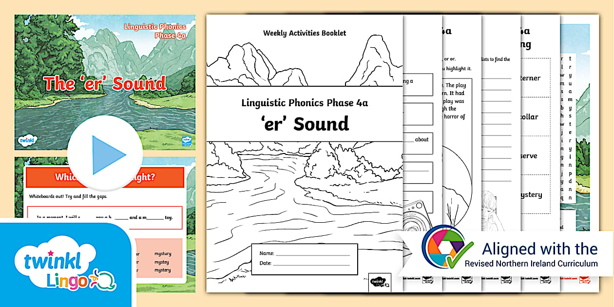 NI Linguistic Phonics Phase 4a 'er' Sound Activities Pack