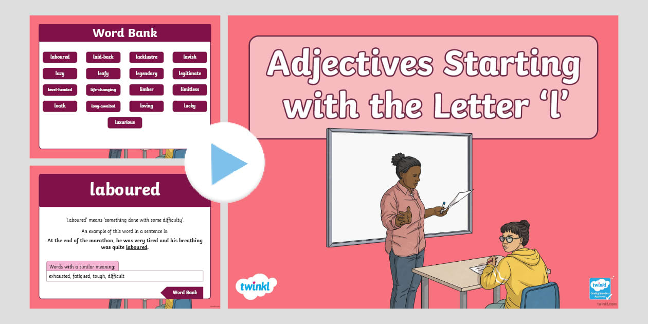 Adjectives Starting with the Letter 'l' PowerPoint - Twinkl