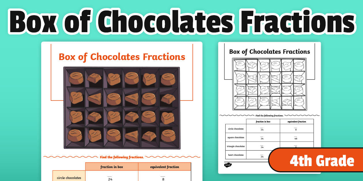 Fourth Grade Box of Chocolates Equivalent Fractions Activity