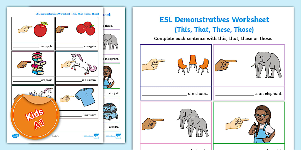 ESL Demonstrative Pronouns Worksheet - Twinkl