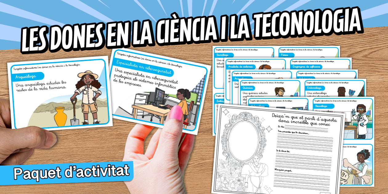 Paquet d'activitat: Les dones en la ciència i la tecnologia - Català