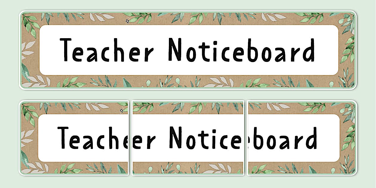 Botanical Themed Teacher Noticeboard Display Banner - Twinkl
