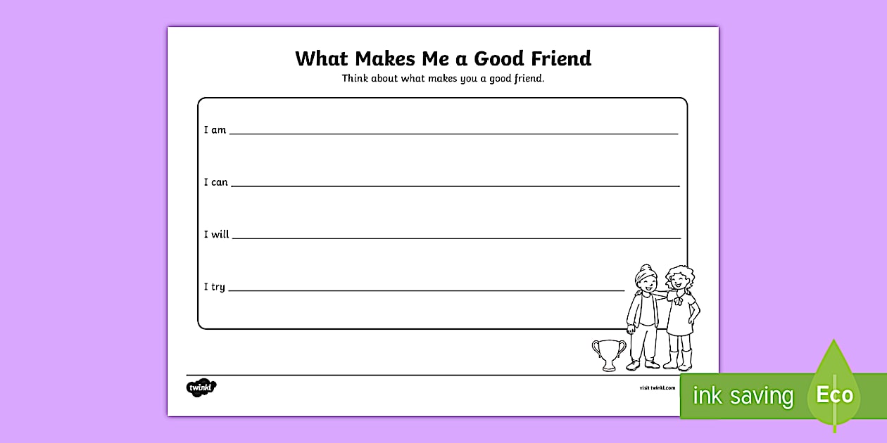 Year 1 What a Good Friend Worksheet / Worksheet - Twinkl