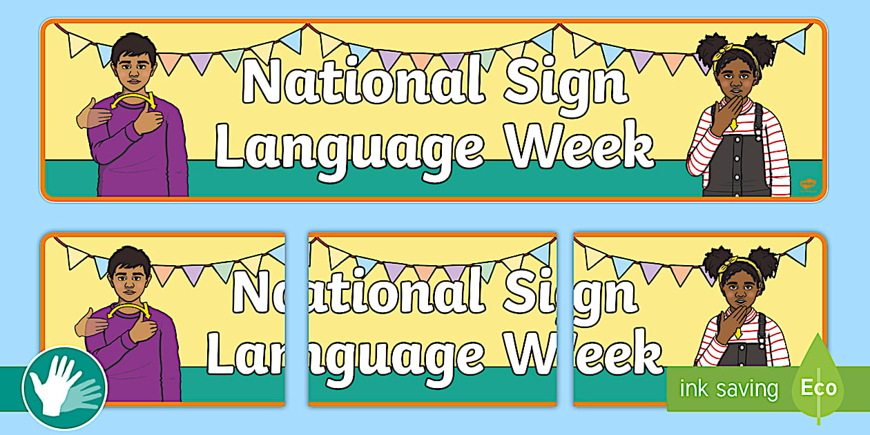 National Sign Language Week Display Banner (teacher made)