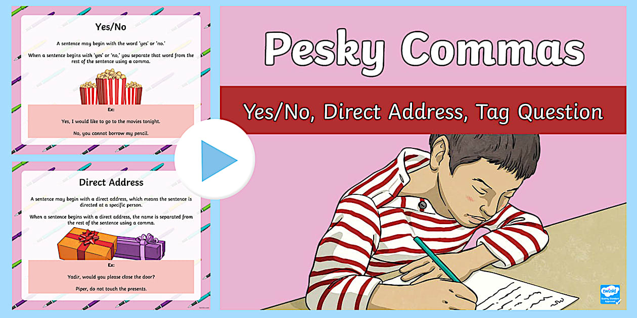 Pesky Commas PowerPoint (teacher made) - Twinkl