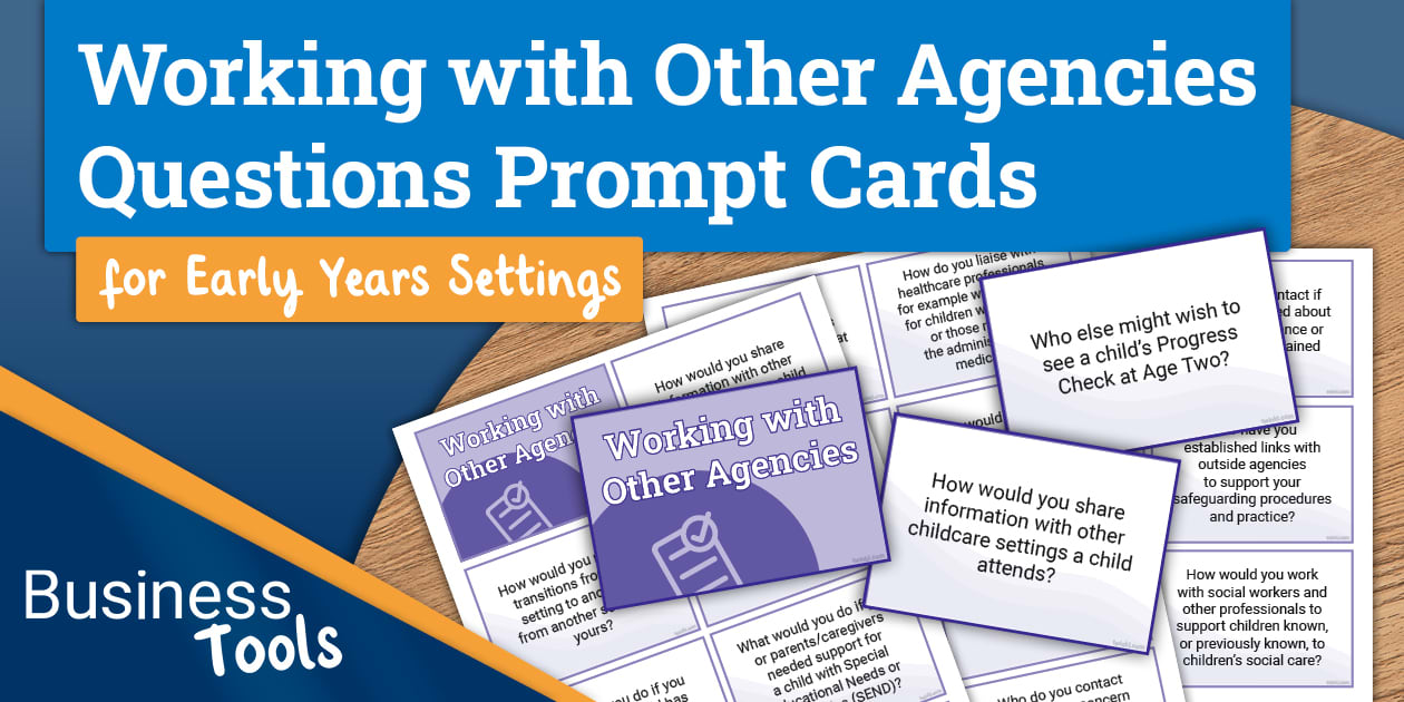 Working with Other Agencies Questions Prompt Cards for Early Years Settings