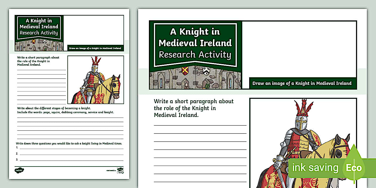 A Knight in Medieval Ireland Research Activity Senior Classes