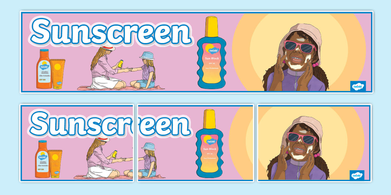 Sunscreen Display Banner (teacher made) - Twinkl