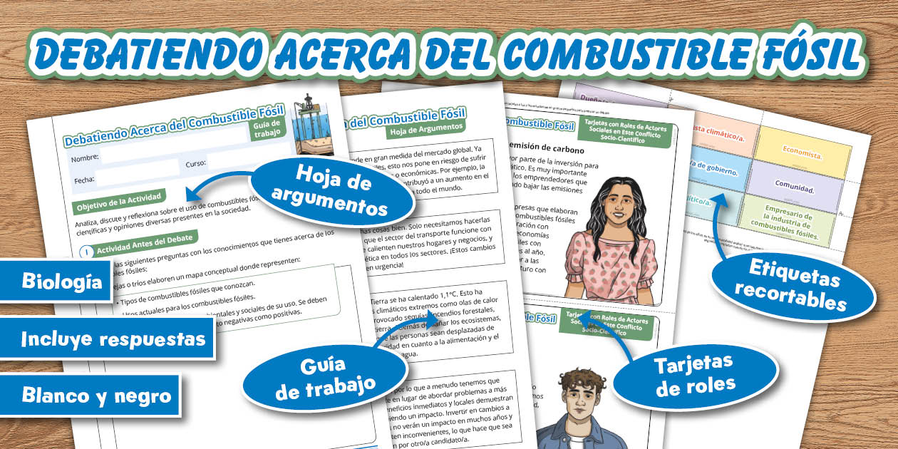 Guía de Trabajo | Combustible Fósil | Debate | Biología