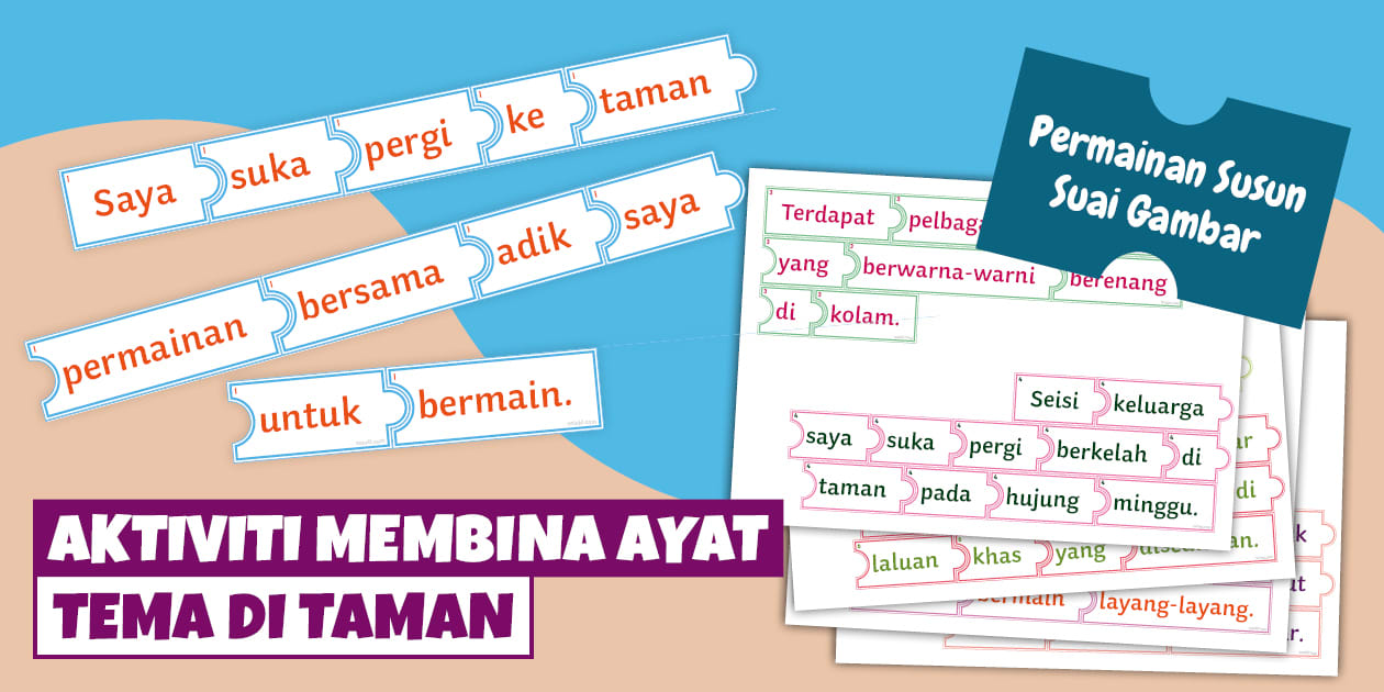 Aktiviti Membina Ayat - Permainan Susun Suai Gambar - Di Taman