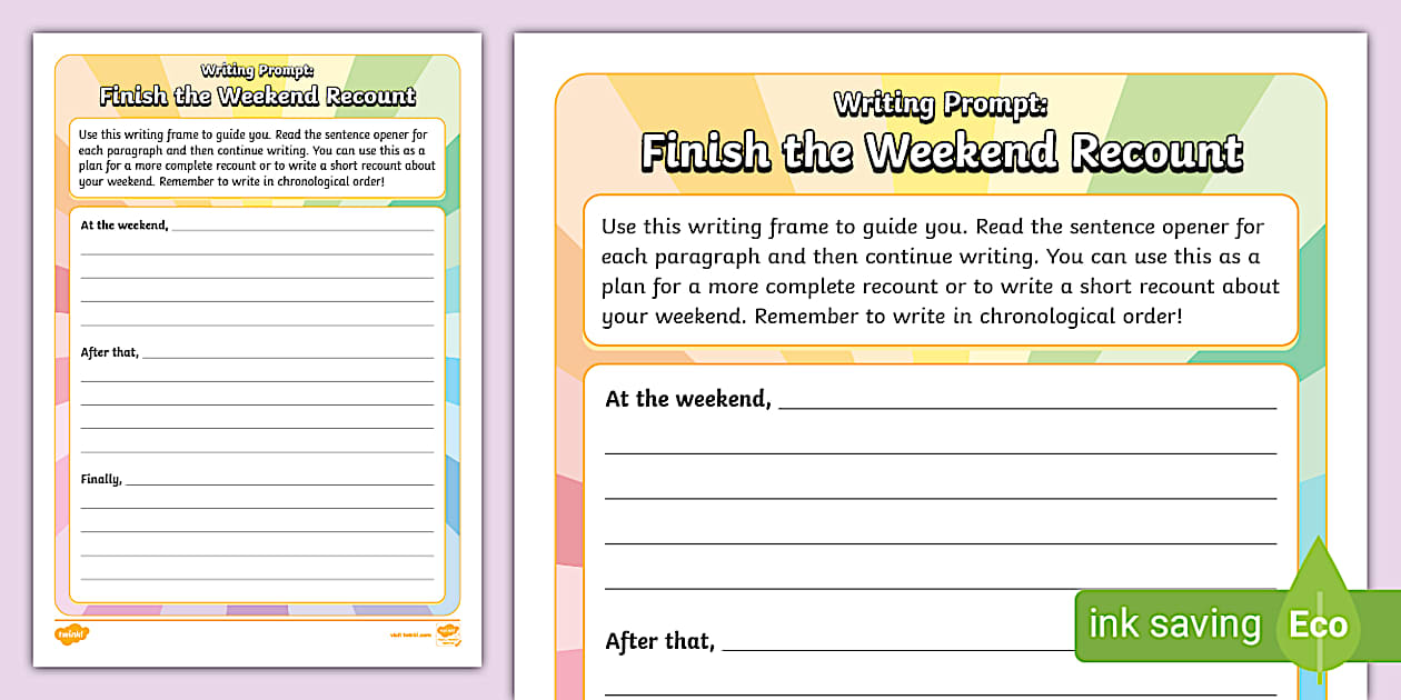 Writing Prompt: Finish the Weekend Recount (teacher made)