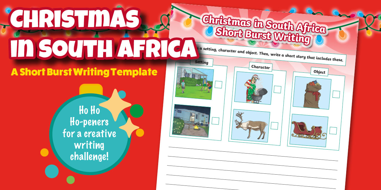 * NEW * Christmas in South Africa - Short Burst Writing Template