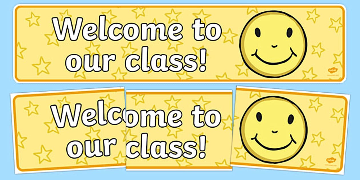 Welcome to Our Class Smiley Face Themed Classroom Banner