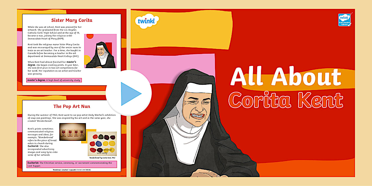 KS2 All About Corita Kent PowerPoint (teacher made) - Twinkl