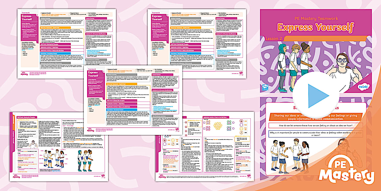 PE Mastery: Year 1 Teamwork Lesson 2 - Express Yourself