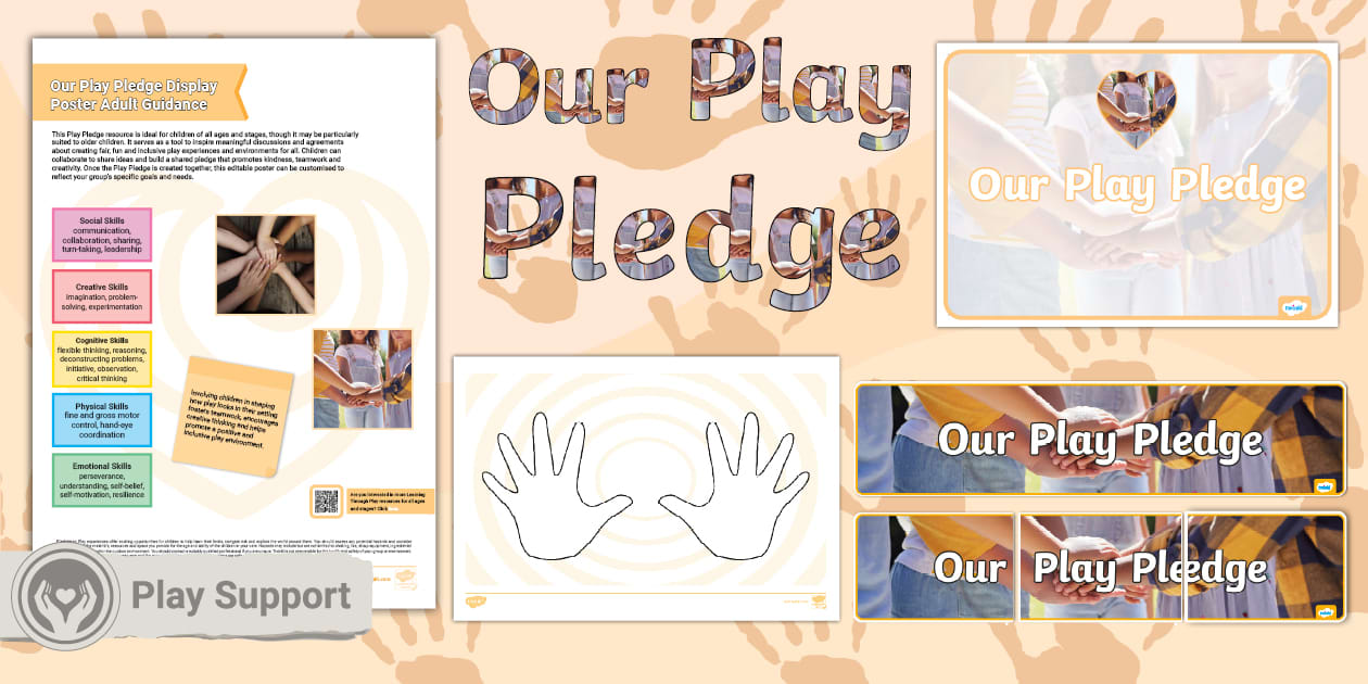 Our Play Pledge Display Pack (teacher made) - Twinkl