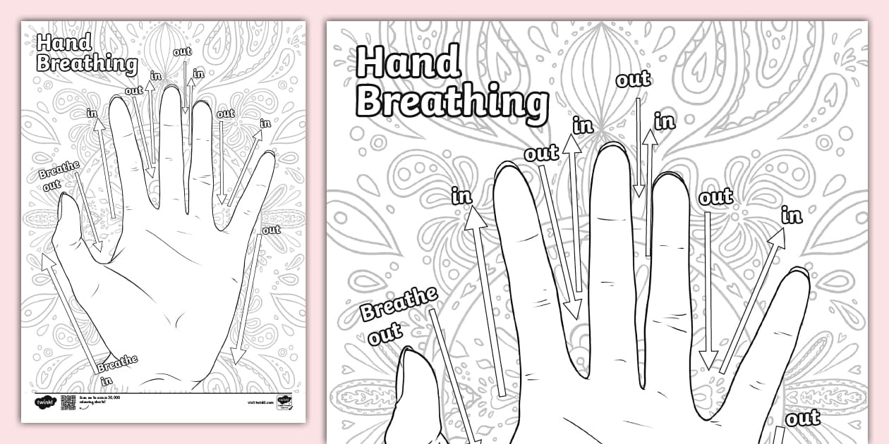 Hand Breathing Colouring Sheet - Twinkl Mindfulness - Twinkl