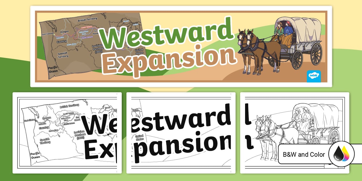 Westward Expansion Banner (Teacher-Made) - Twinkl
