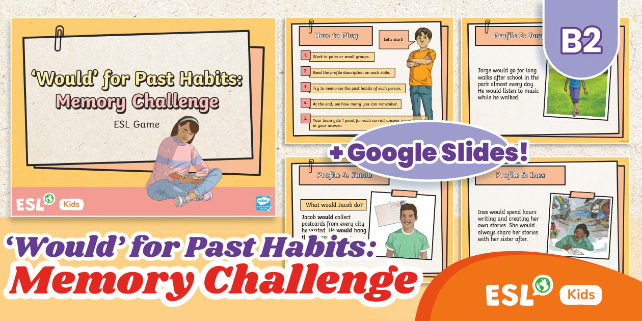 ESL 'Would' for Past Habits: Memory Challenge [Kids, B2]
