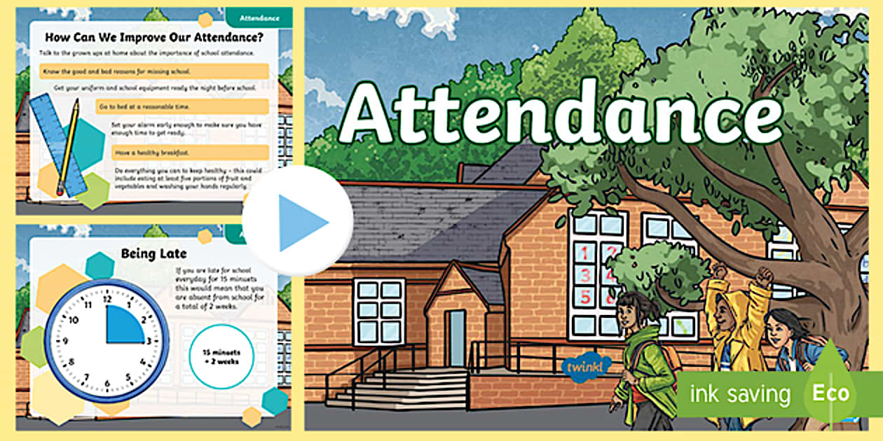 Whole-School Assembly on Attendance - Assembly Pack - Twinkl