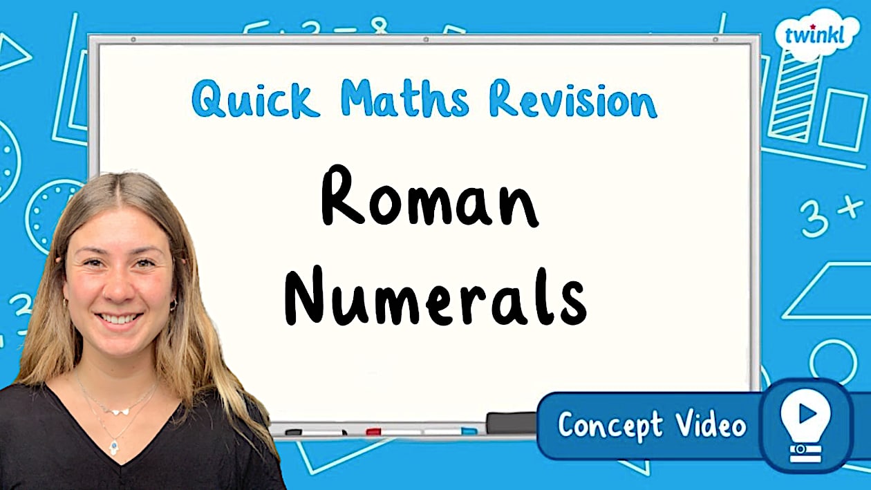 👉 Roman Numerals | KS2 Maths Concept Video (teacher made)