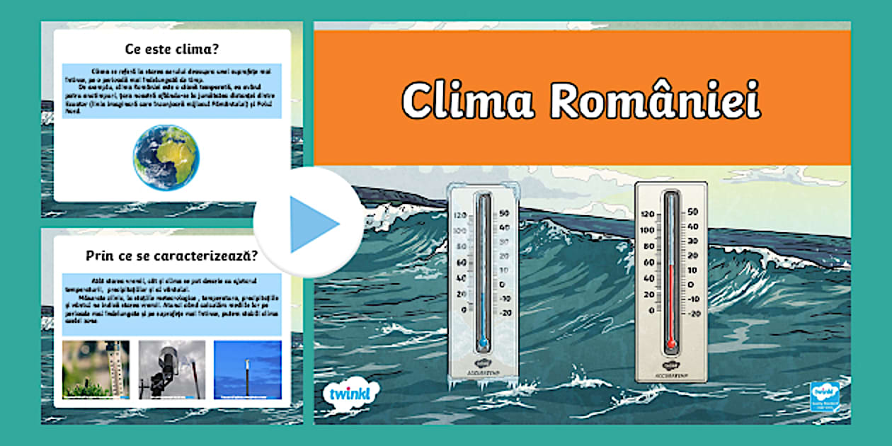 Clima României - Prezentare PowerPoint | Twinkl România