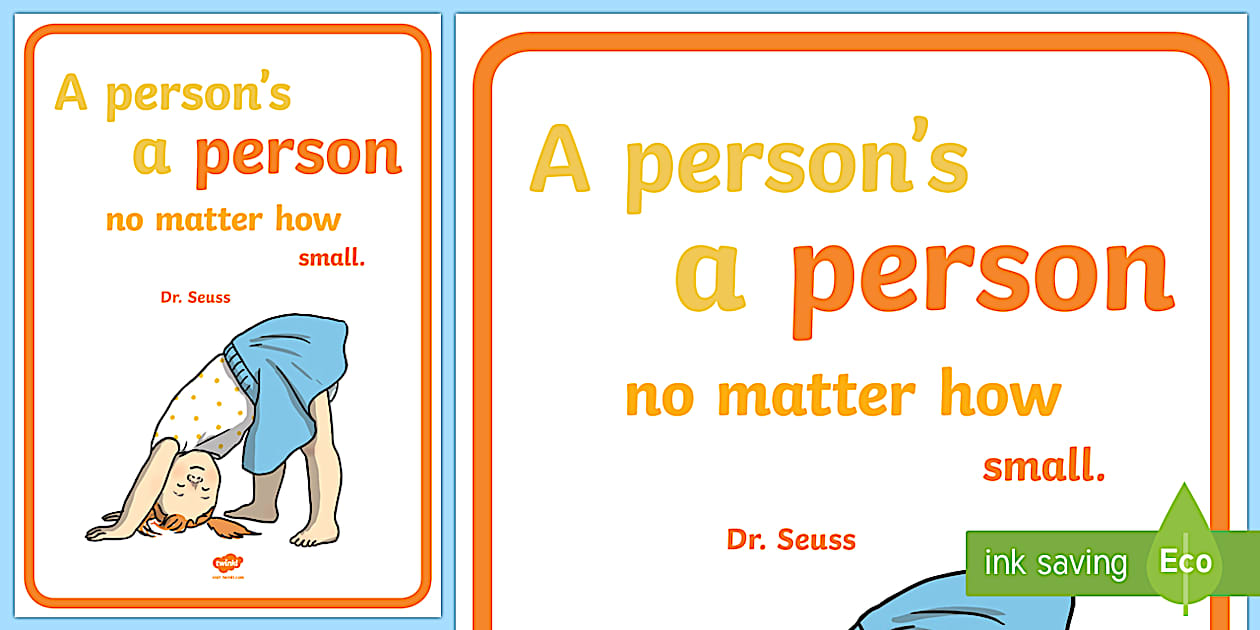 👉 A Persons a Person No Matter How Small Reading Quote Poster