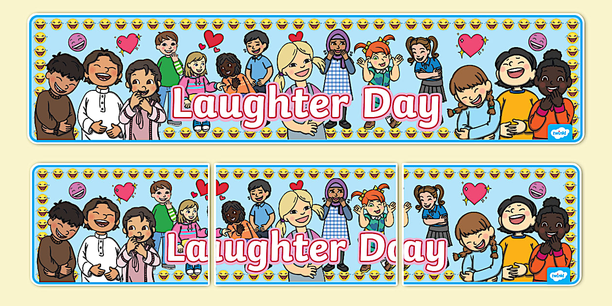 Laughter Day Display Banner (teacher made) - Twinkl