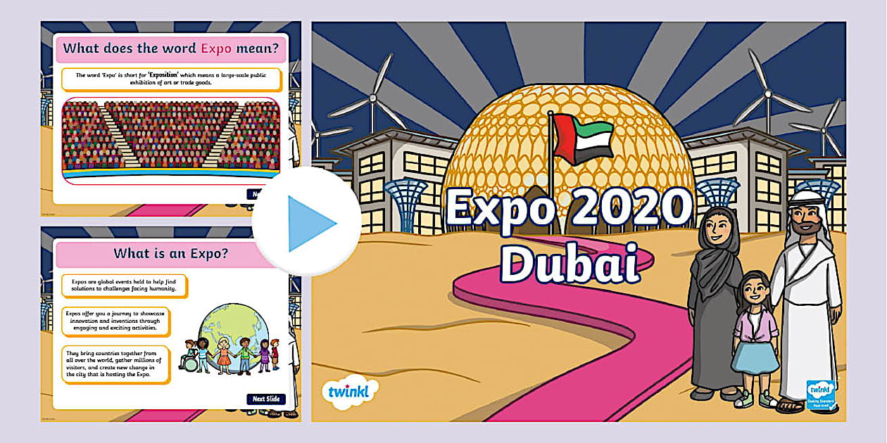 Expo 2020 Dubai Presentation (teacher made) - Twinkl