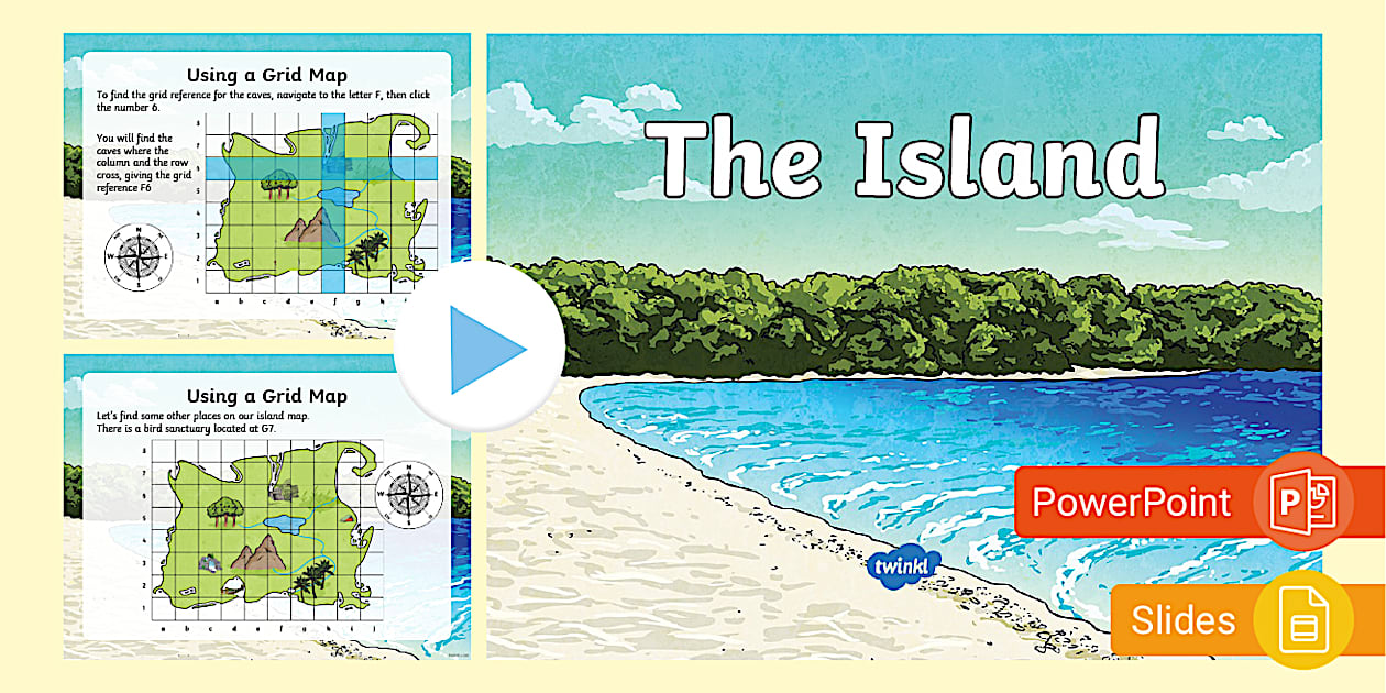 Island Map and Grid PowerPoint and Google Slides - Twinkl
