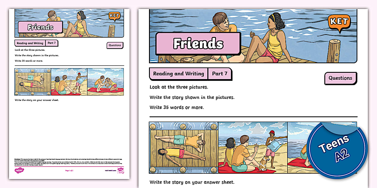 A2 Key (KET) - Reading and Writing Part 7 (Friends) - Twinkl