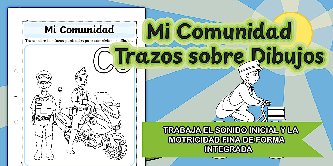 Guía de Trabajo: Trazos sobre Dibujos - Mi Comunidad