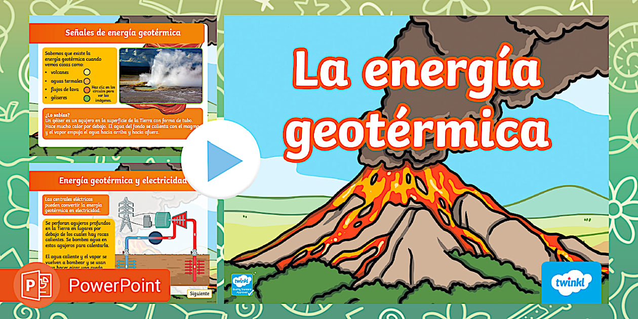 Presentación: La energía geotérmica (teacher made)