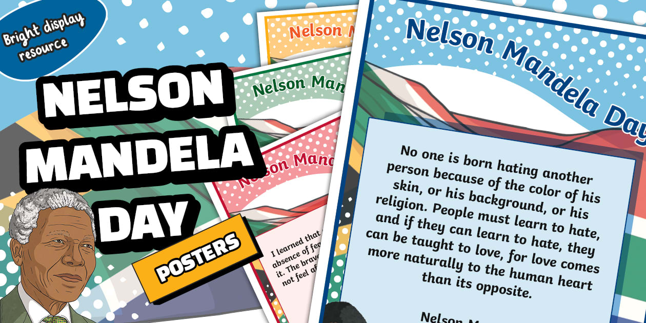 Intermediate Phase Life Skills - Nelson Mandela Day - Posters (CAPS ...