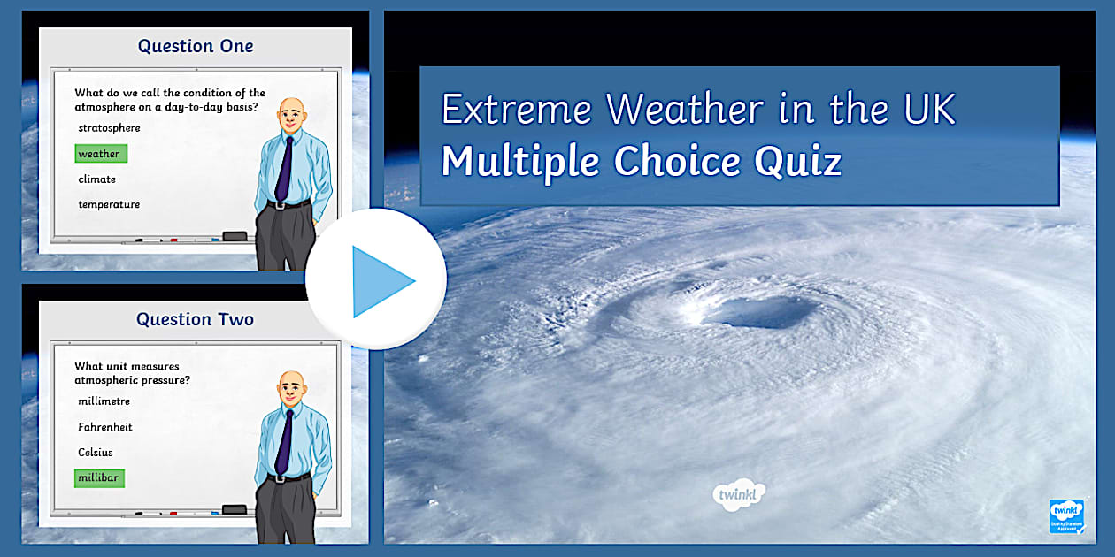 Extreme Weather Quiz PowerPoint | Quiz about Weather