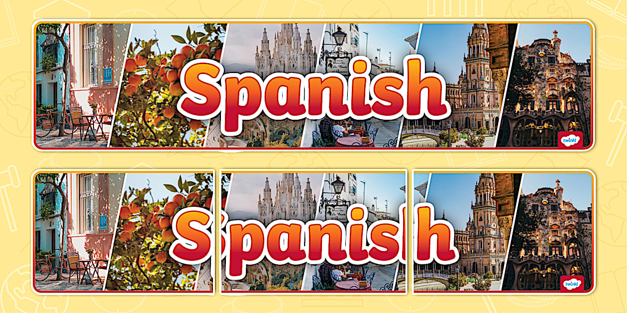 Spanish Photo Display Banner (Teacher-Made) - Twinkl