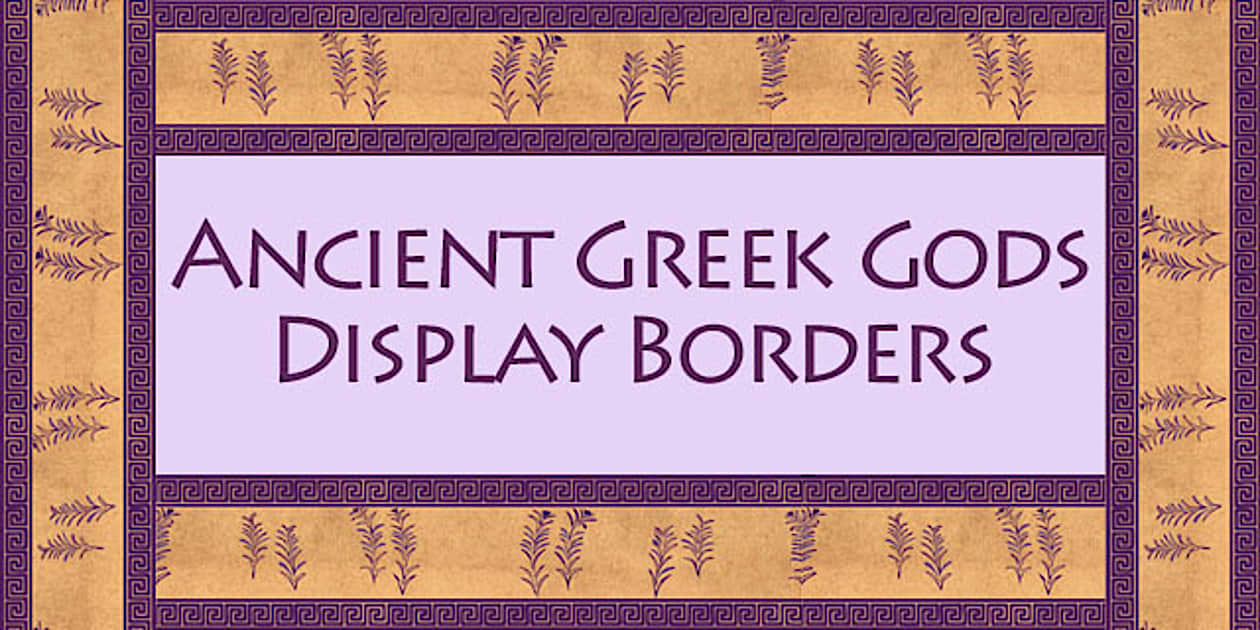 Ancient Greek Gods Display Borders