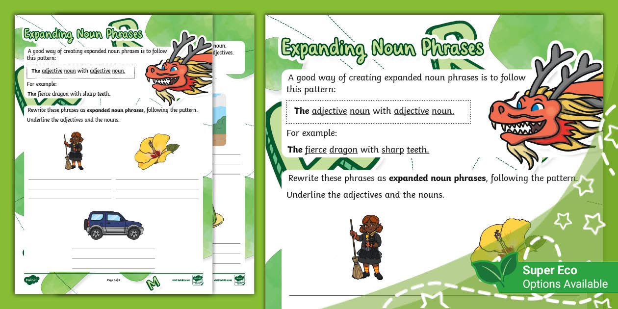 Expanded Noun Phrases Activity Booklet (Ages 6 - 7) - Twinkl