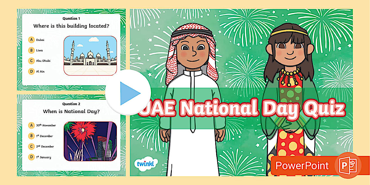UAE National Day Quiz PowerPoint (teacher made) - Twinkl
