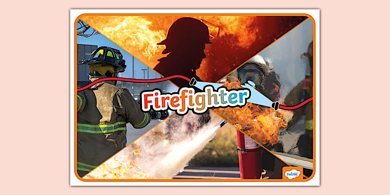 Firefighter Photo Display Poster (Teacher-Made) - Twinkl