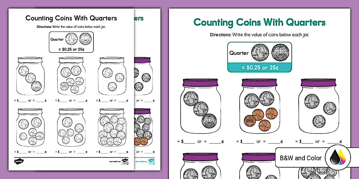 Second Grade Counting Coins With Quarters Worksheet - Twinkl