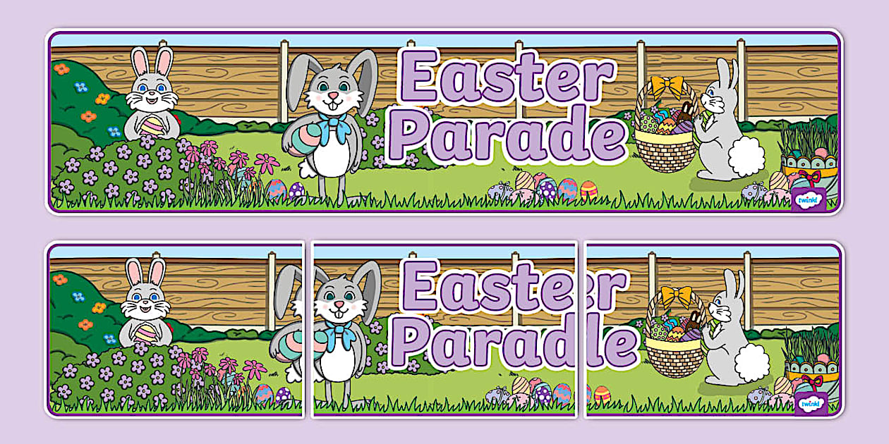 Easter Parade Display Banner (teacher made) - Twinkl