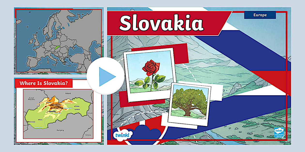 KS2 Slovakia PowerPoint - Geography - Europe - Twinkl