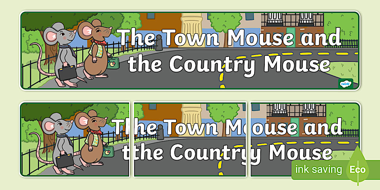 The Town Mouse and the Country Mouse Display Banner - Twinkl