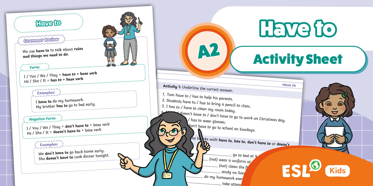 ESL Have to Activity Sheet [Kids, A2]