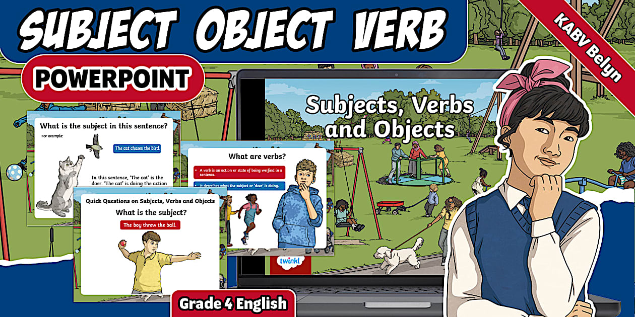 Gr 4 English Term 2 Subjects Verbs Objects PowerPoint CAPS